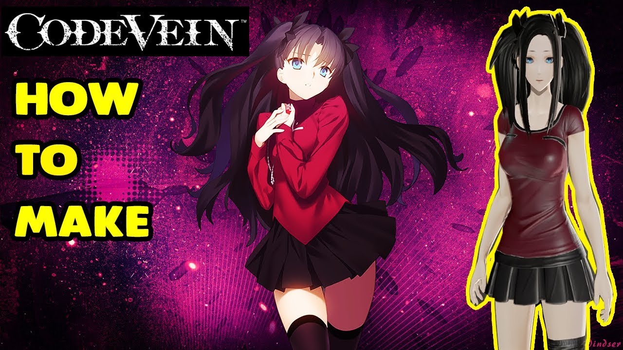 Code Vein - How To Make Rin From Fate Stay Night - YouTube