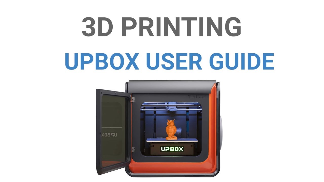 UpBox 3D Printer User Guide - YouTube