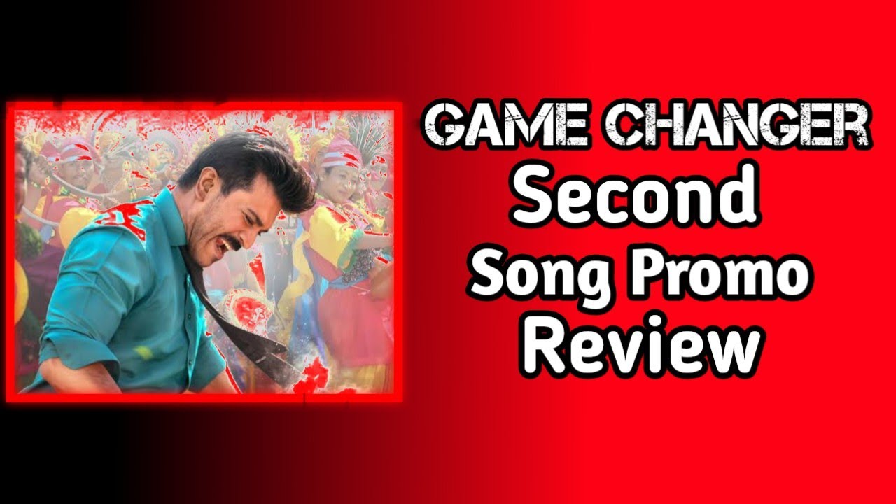 Game Changer second song Promo Review | Global Star Ramcharan | SSANKAR ...
