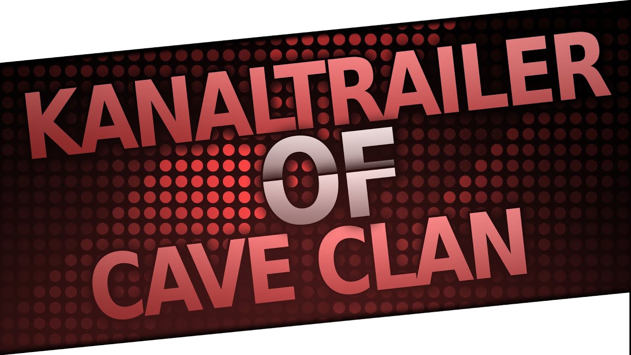 "Official CavE Clan Kanal Trailer" by EcoDesigns - YouTube