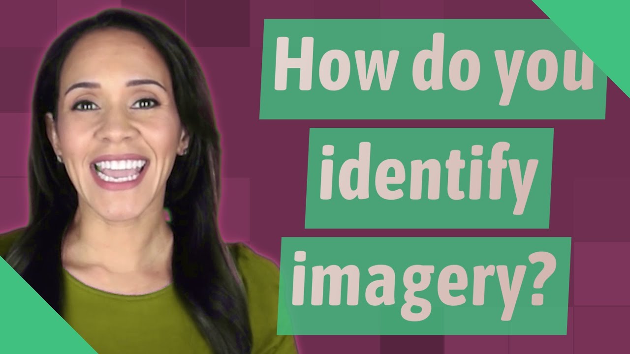 How do you identify imagery? - YouTube