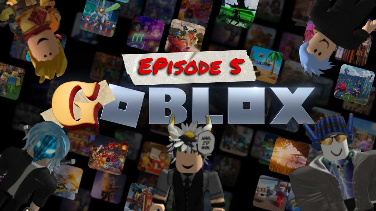 GOBLOX.EXE EPISODE 5 (ROBLOX) - YouTube