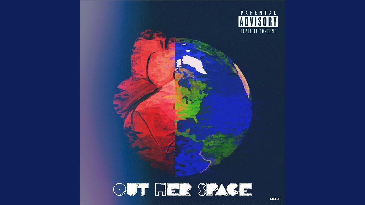 Out Her Space. - YouTube