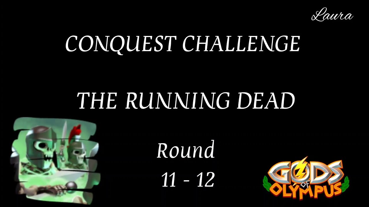 💀THE RUNNING DEAD- Conquest Challenge ¦ Gods Of Olympus - Round 11 - 12 ...