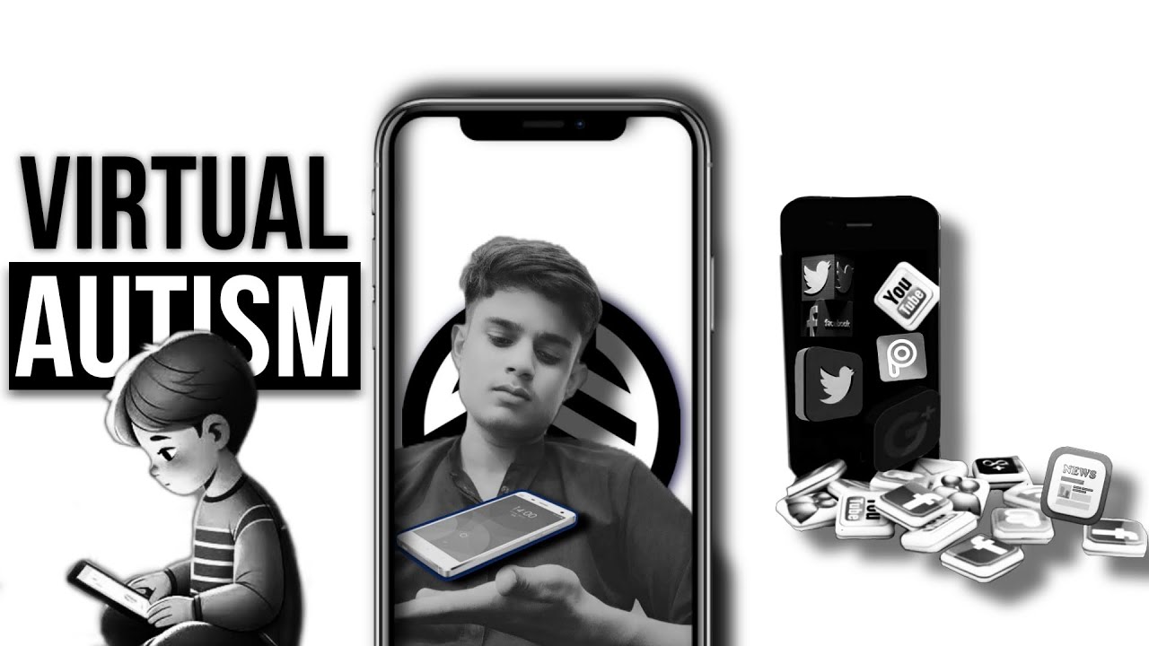 VIRTUAL AUTISM | 4 SYMPTOMS OF VIRTUAL AUTISM | WHAT IS VIRTUAL AUTISM ...