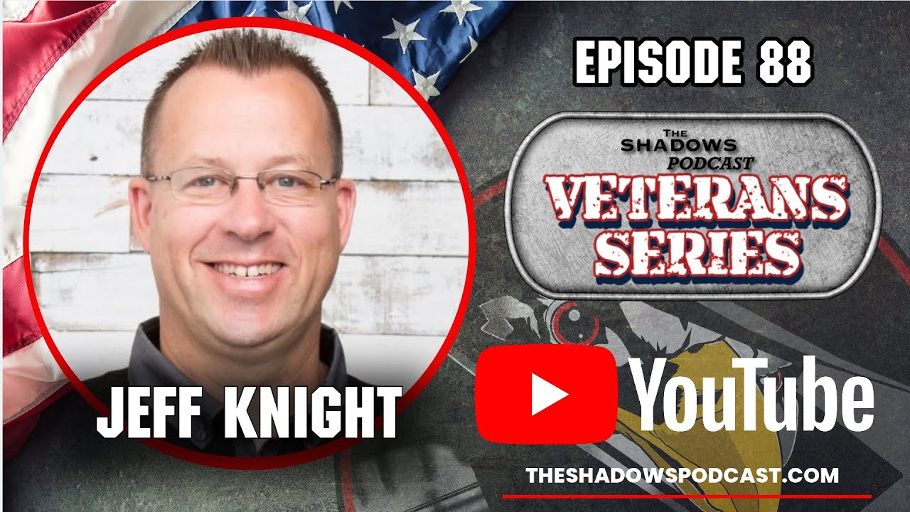 Chronicles of Valor: Jeff Knight's Journey from Military Service to ...
