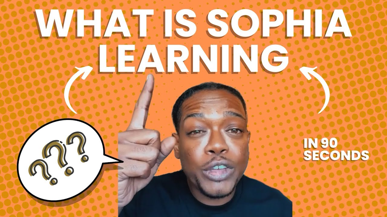 What Is Sophia Learning? - YouTube