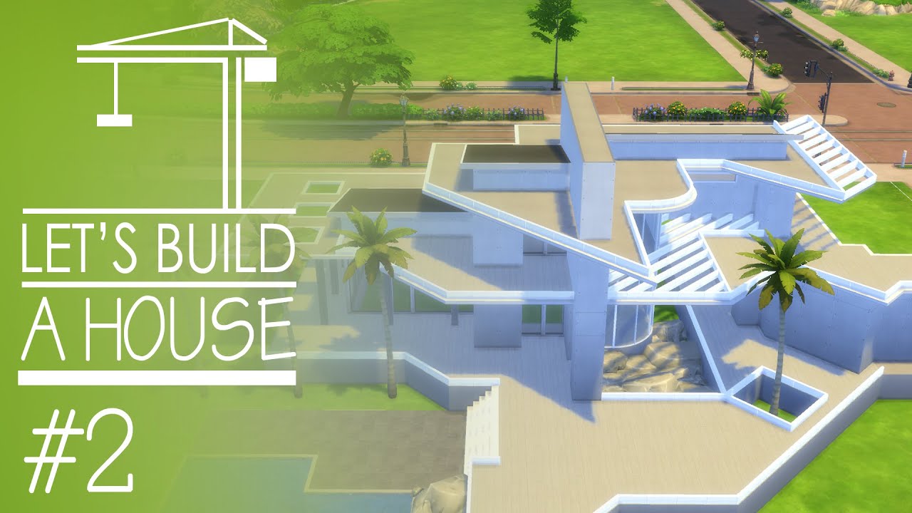 The Sims 4 - Let's Build a house - Part 2 (In Newcrest) - YouTube