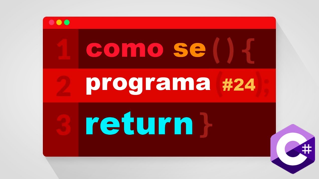 ↩️ ¿Cómo funciona el RETURN en C#? Devuelve valores fácilmente 🎯 ...