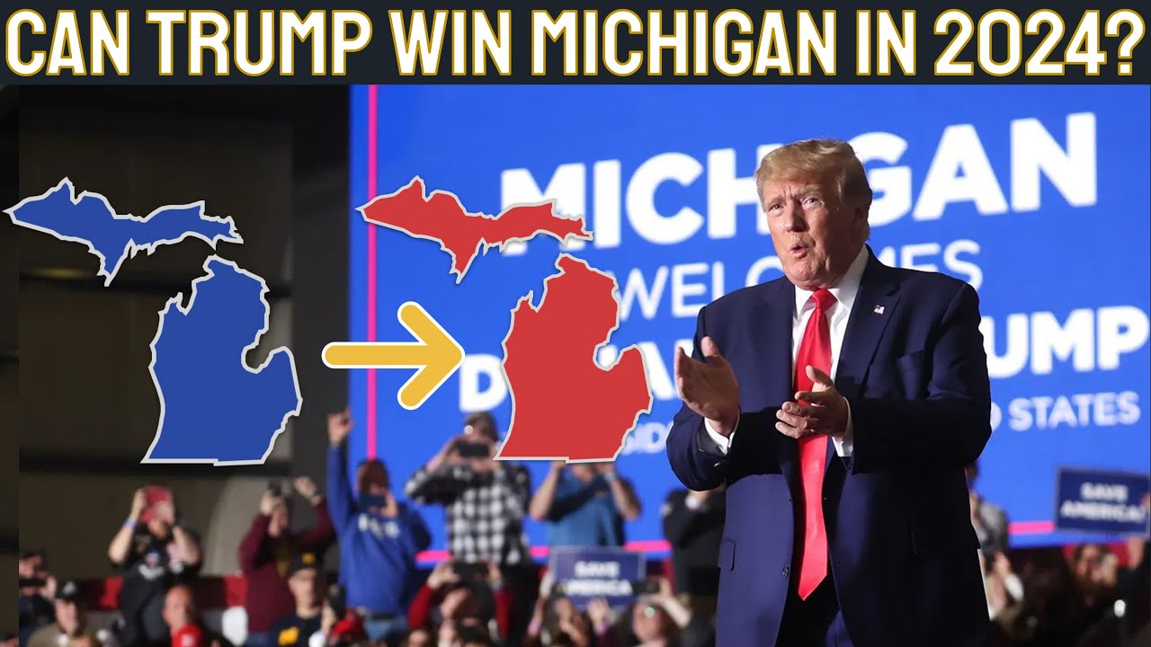 Can Donald Trump win the State of Michigan in 2024? - YouTube