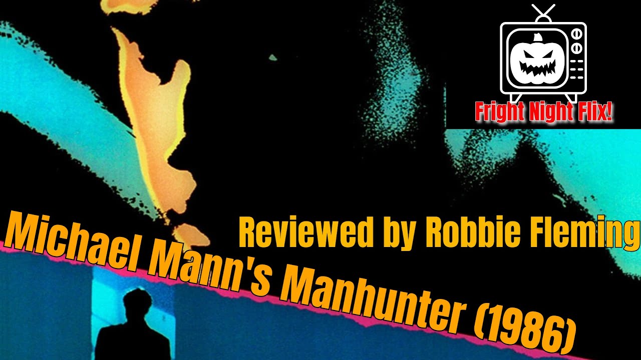 My First Time with Michael Mann's Manhunter (1986) - YouTube