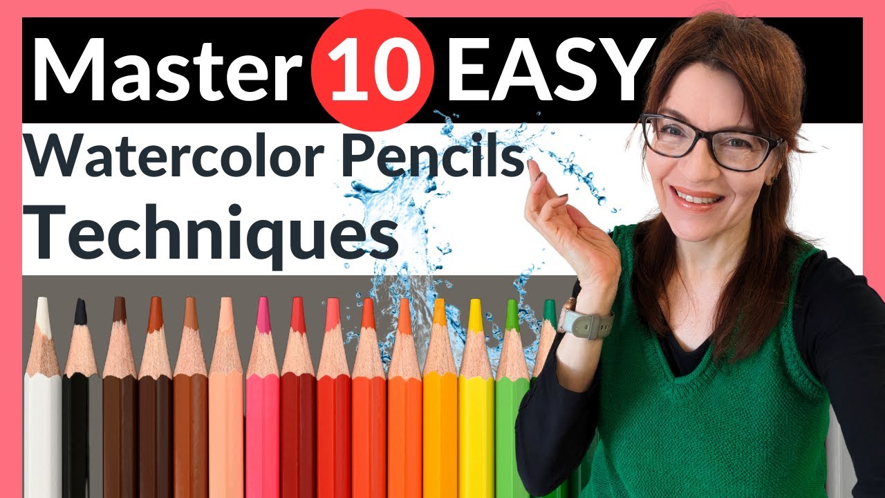 Watercolor Pencils For Beginners (Master these 10 EASY Techniques Today ...