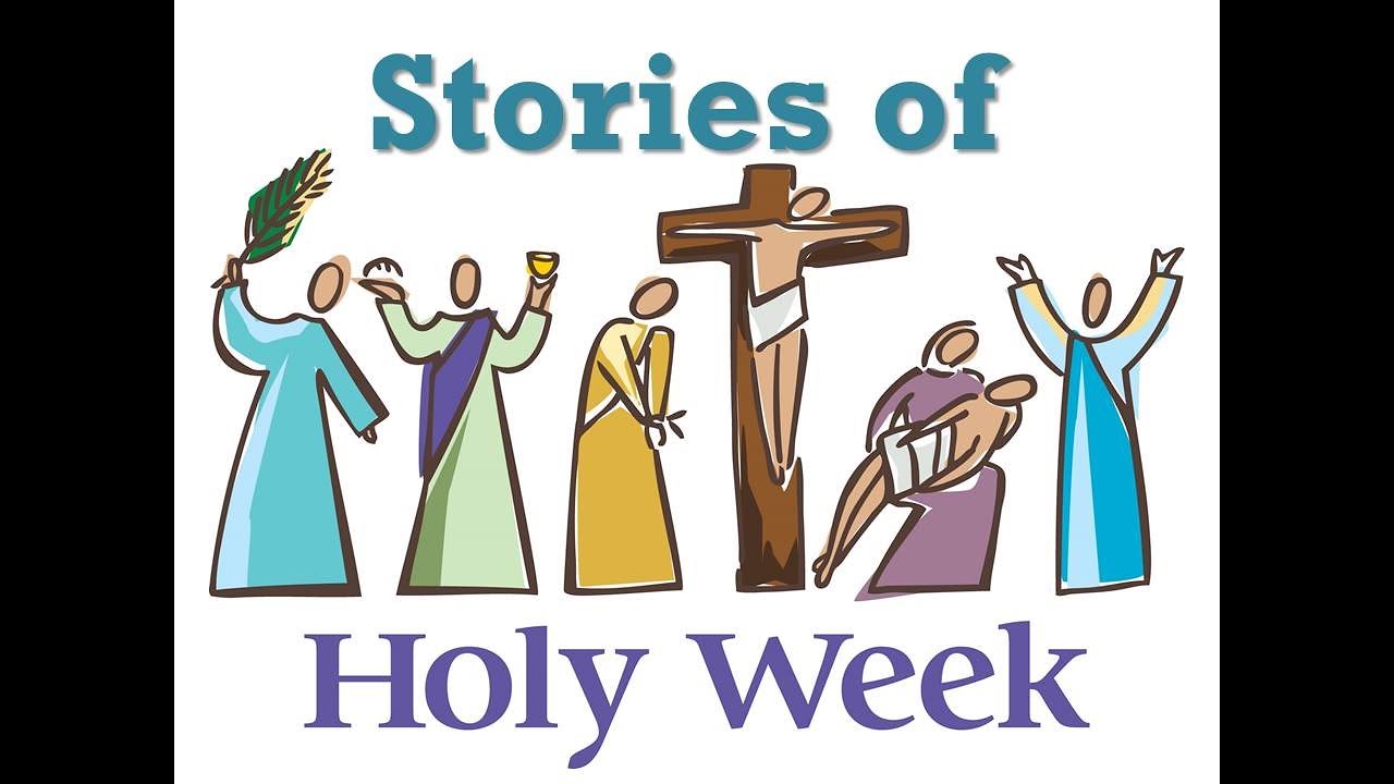 Stories of Holy Week day 1 - Monday, April 6, 2020 - YouTube
