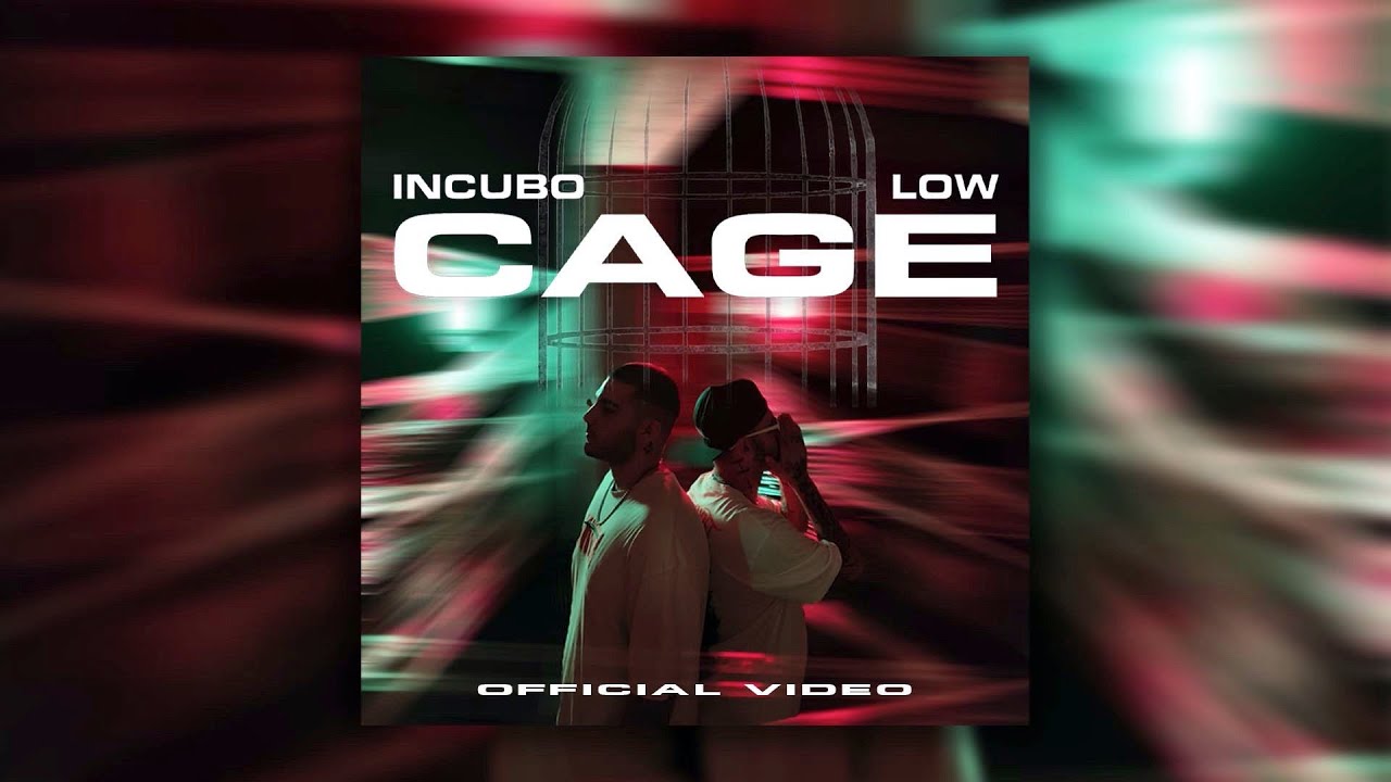 Incubo & Low - Cage [Prod. NHN] - YouTube
