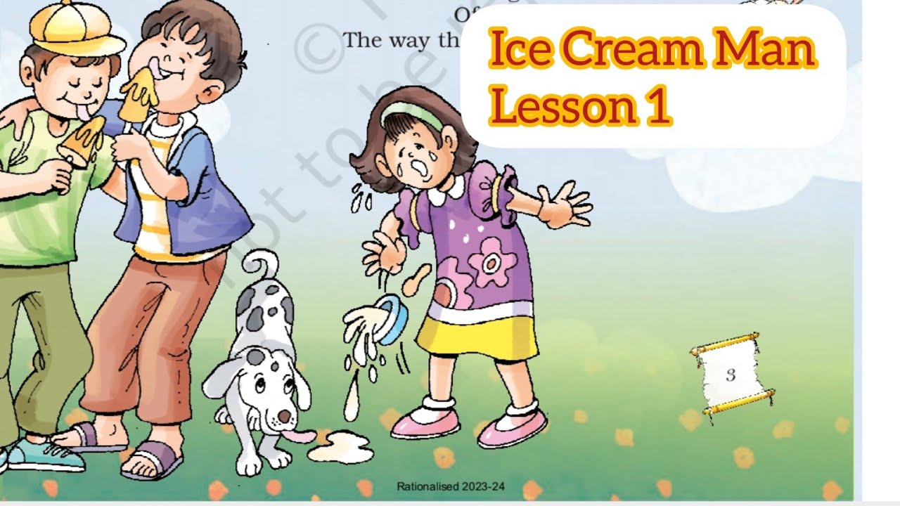 Class 5th|English|Lesson 1|ICE CREAM MAN | Hindi Explanation |NCERT ...