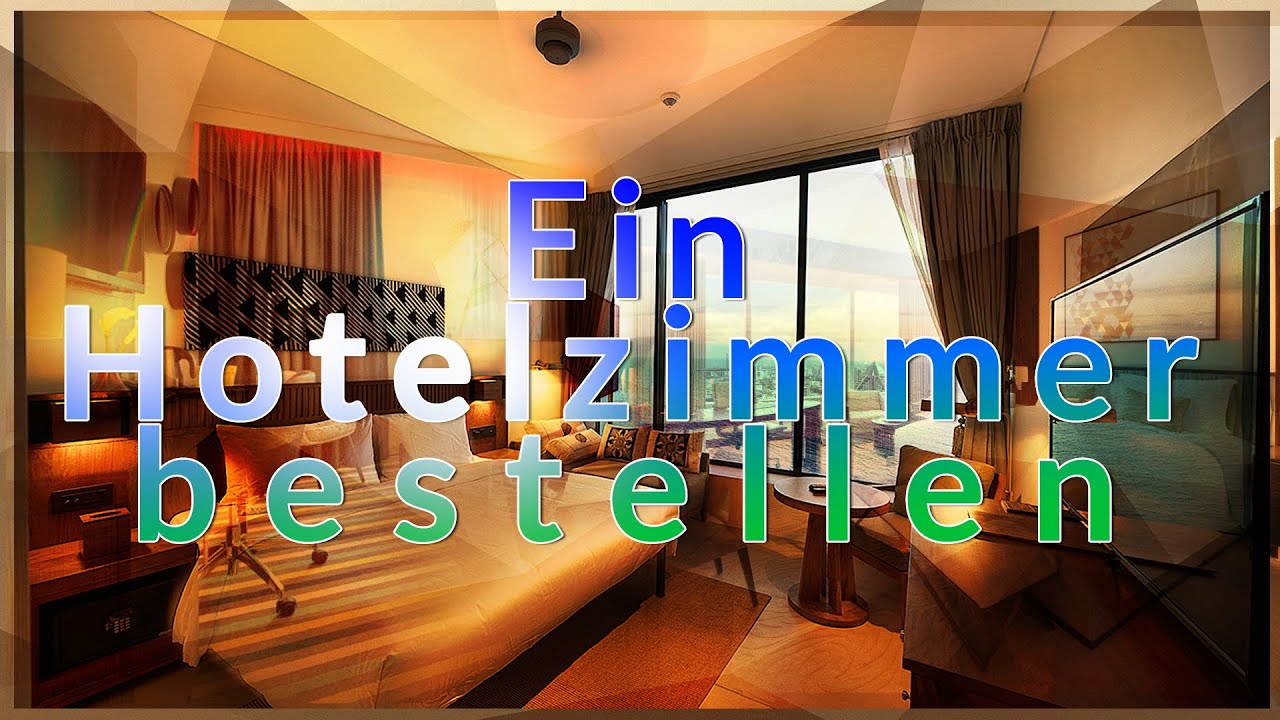 Ein Hotelzimmer bestellen. Der Dialog. Німецька мова. Діалоги ...
