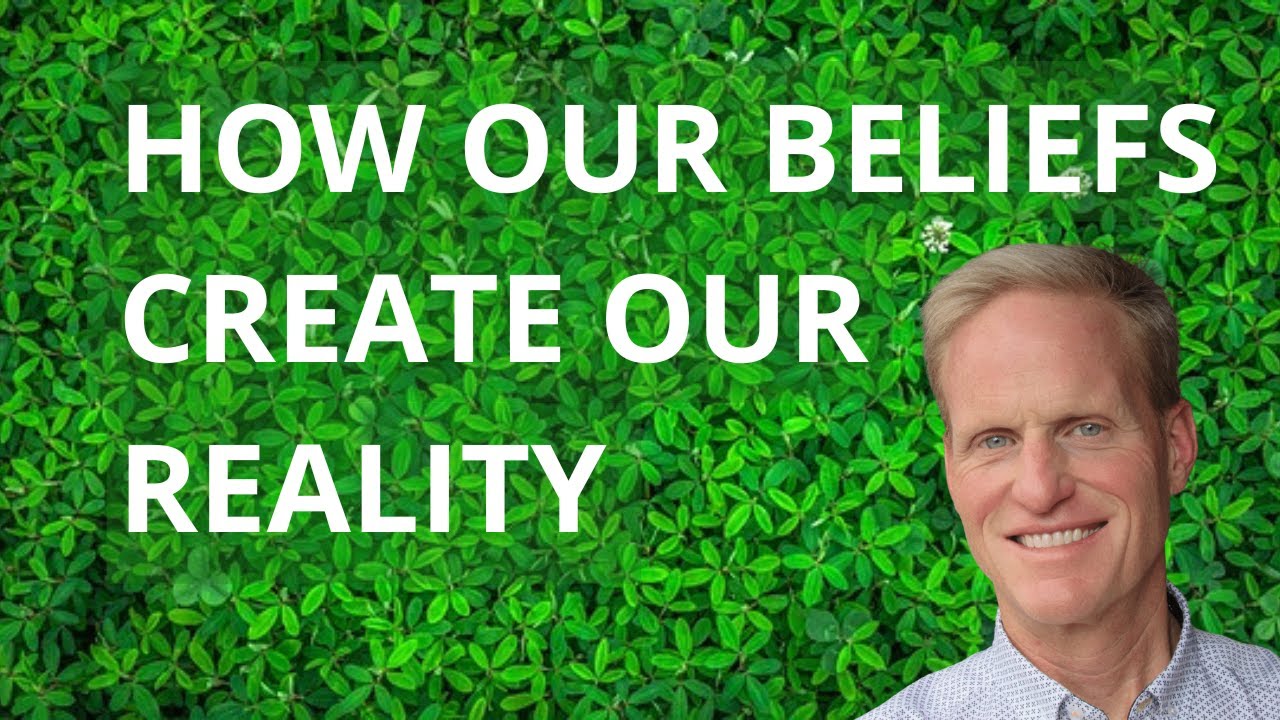 How Beliefs Create Reality - YouTube