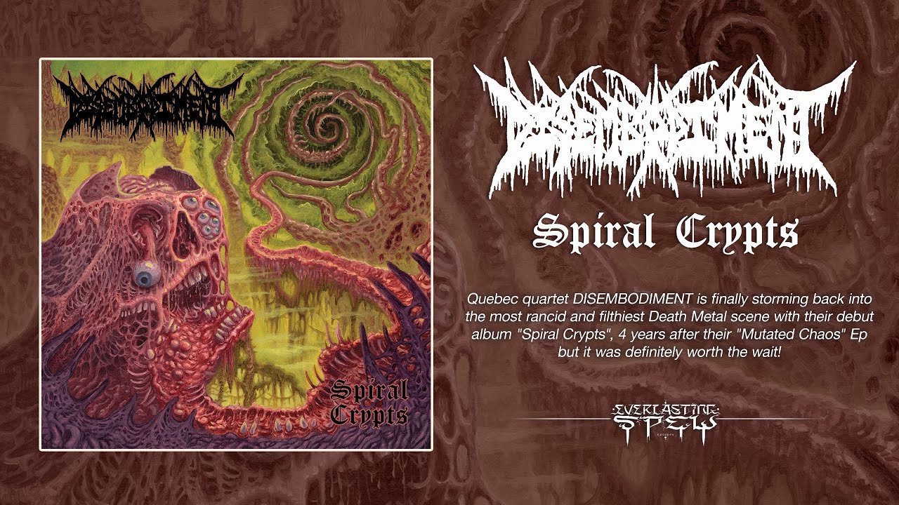 DISEMBODIMENT 'Spiral Crypts' (Full Album Stream) - YouTube