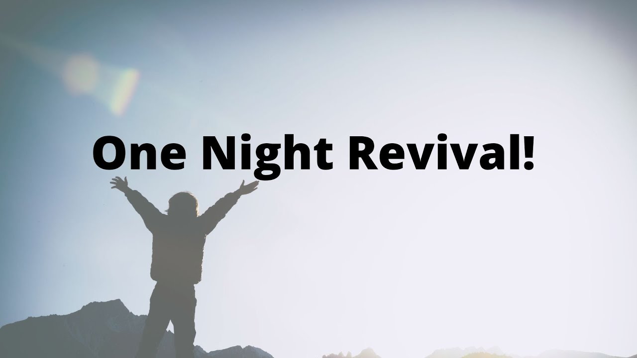 One Night Revival - Pastor Doug Glass - YouTube