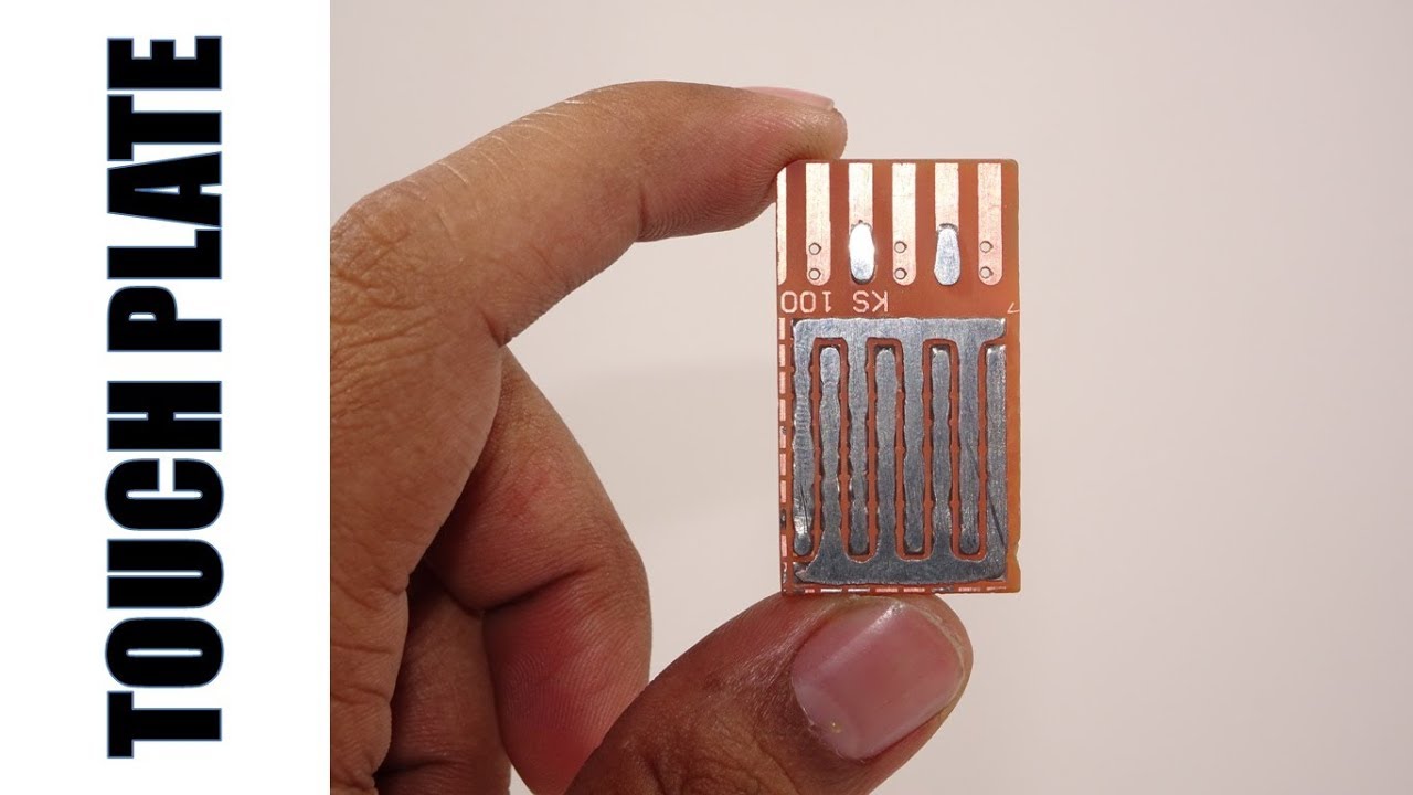 How To Make Touch Plate - YouTube