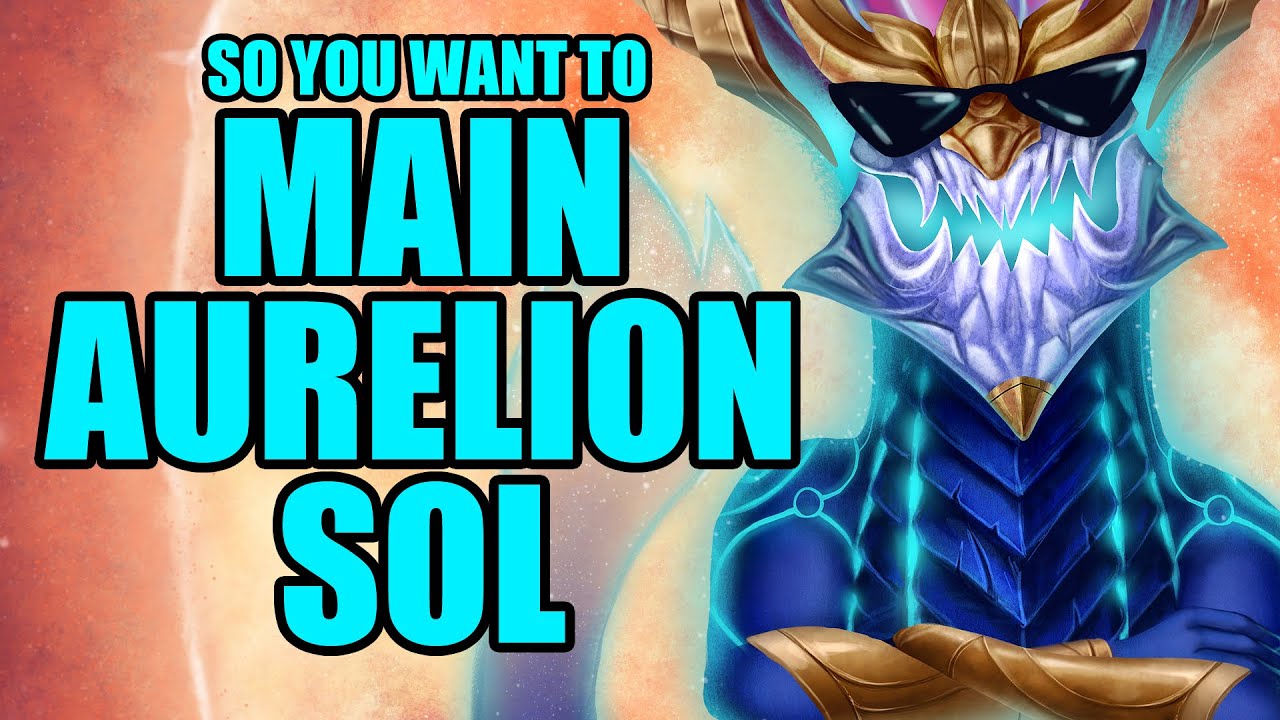So you want to main Aurelion Sol - YouTube