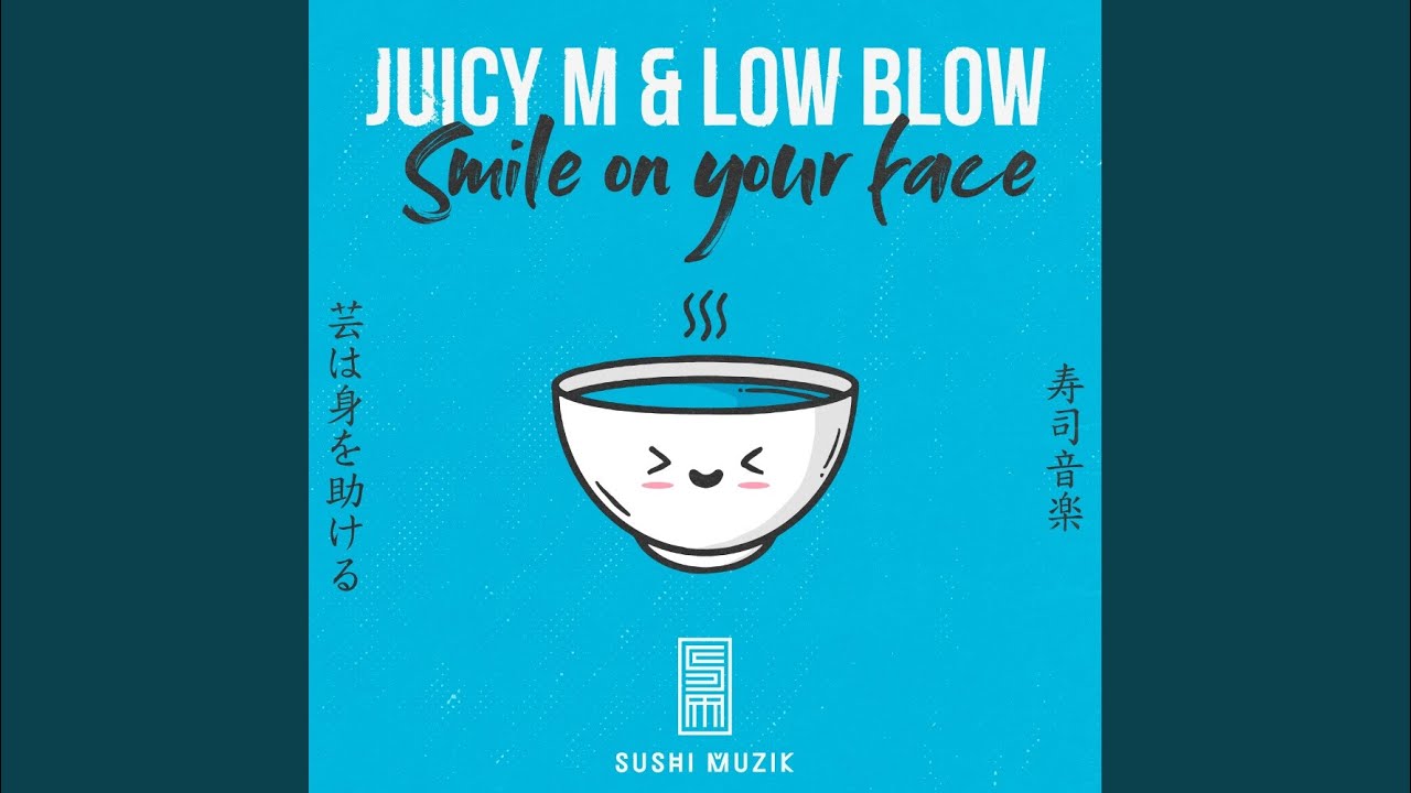 Smile on Your Face (Extended Mix) - YouTube