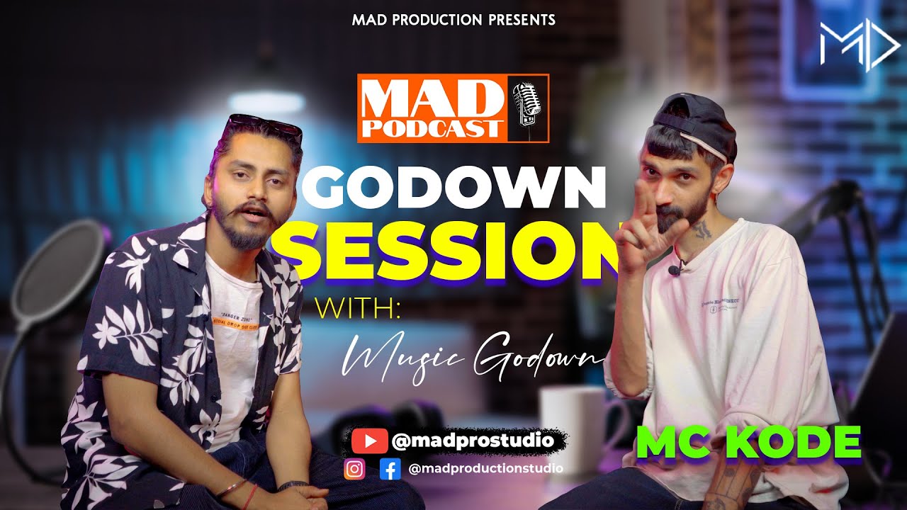 Godown Session - Freestyle With MC KODE | MAD PODCAST - YouTube