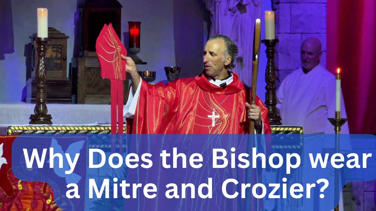 What the Bishop’s Staff and Mitre Mean for Your Spiritual Journey - YouTube