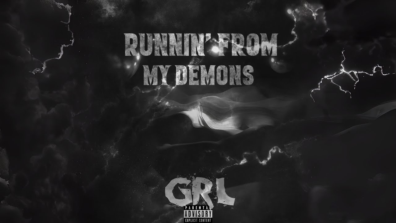 GRL - Runnin’ from my Demons - YouTube