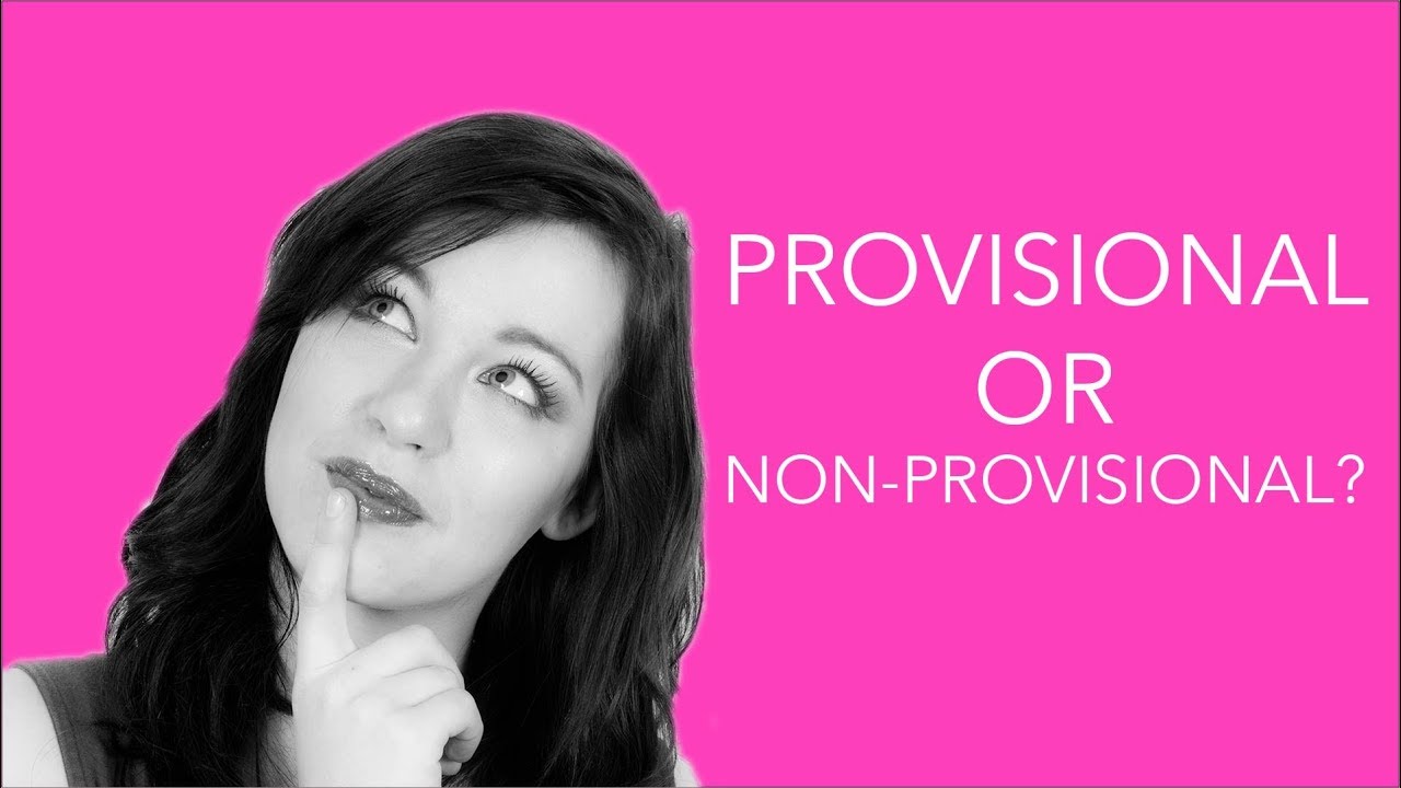 The Difference Between Provisional And Non Provisional Patent the-difference-between-provisional-and-non-provisional-patent
