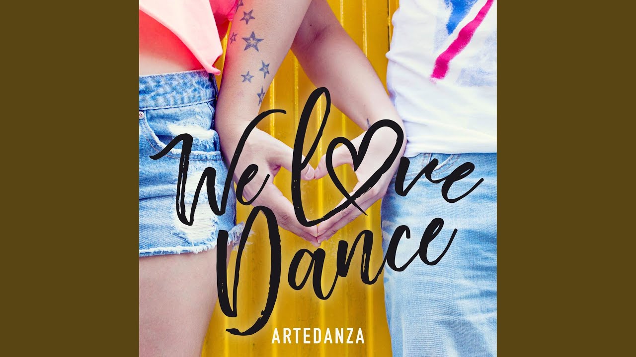 We Love Dance - YouTube
