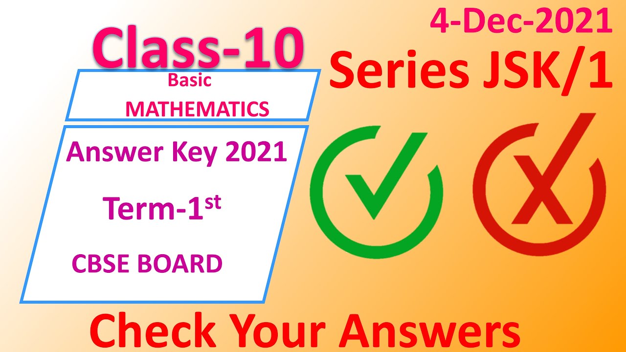 JSK 1 MATHEMATICS BASIC ANSWER KEY CLASS 10TH TERM 1st YouTube JSK 1 MATHEMATICS BASIC ANSWER KEY CLASS 10TH TERM 1st YouTube