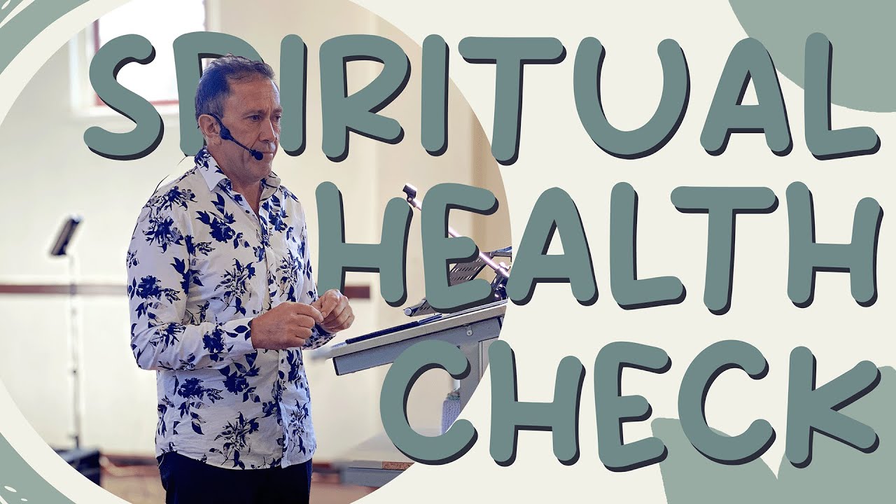 Spiritual Health Check | Pastor Mike Munro | FOLOMI Church - YouTube