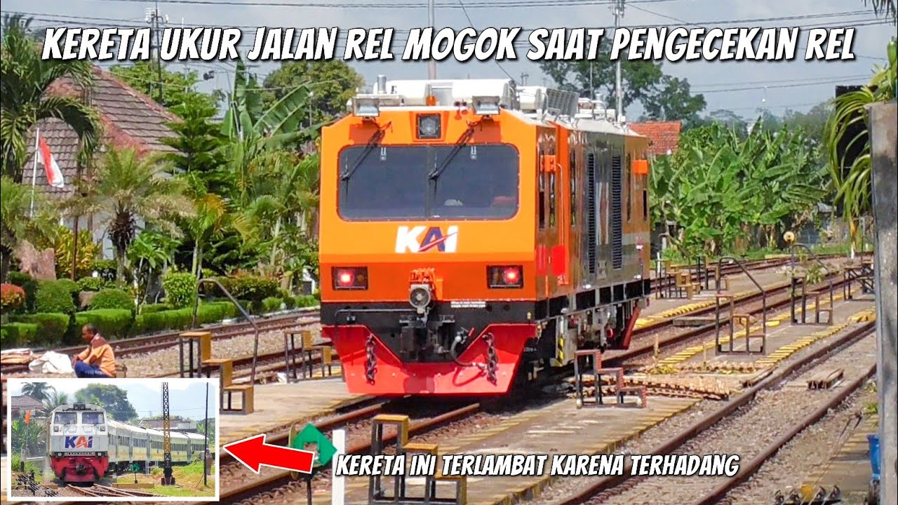 KERETA UKUR JALAN REL MOGOK SAAT PENGECEKAN REL! Kereta Ini Jadi ...