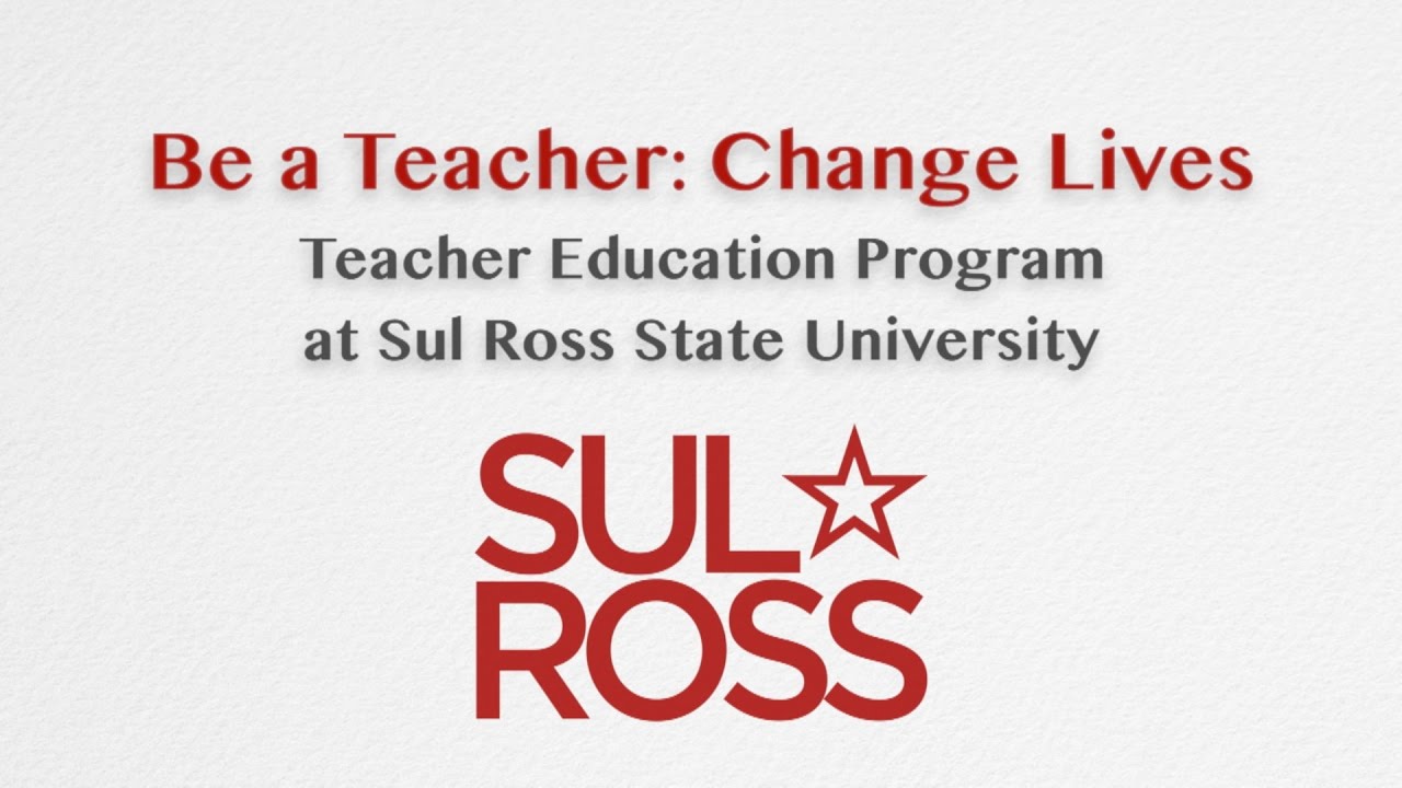 Sul Ross State University: Teacher Education Program - YouTube