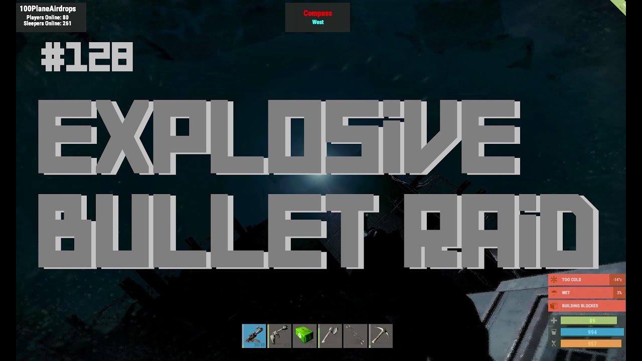 #128 - Rust 2.0 (Alpha) - Raiding with explosive bullets - YouTube