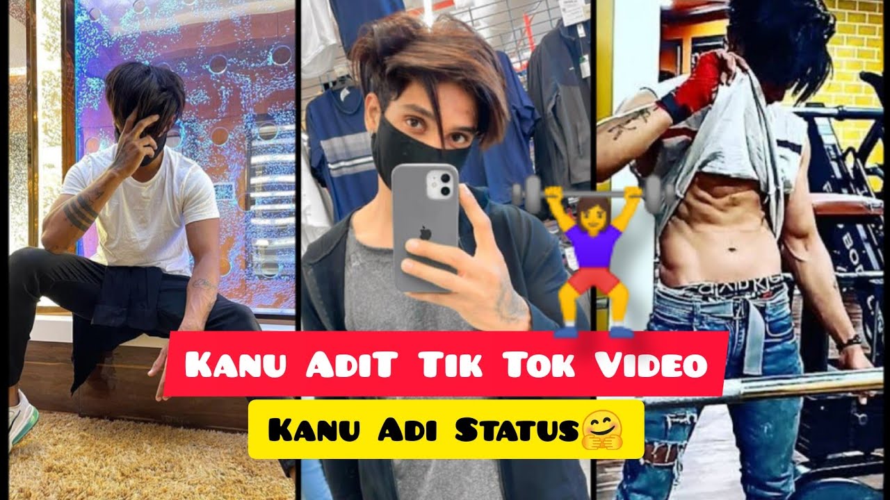 Kanu Adi Tik Tok🤩 Video 2022😍 || Kanu Adi Status🤗 || Kanu Adi Gym🏋‍♀️ ...