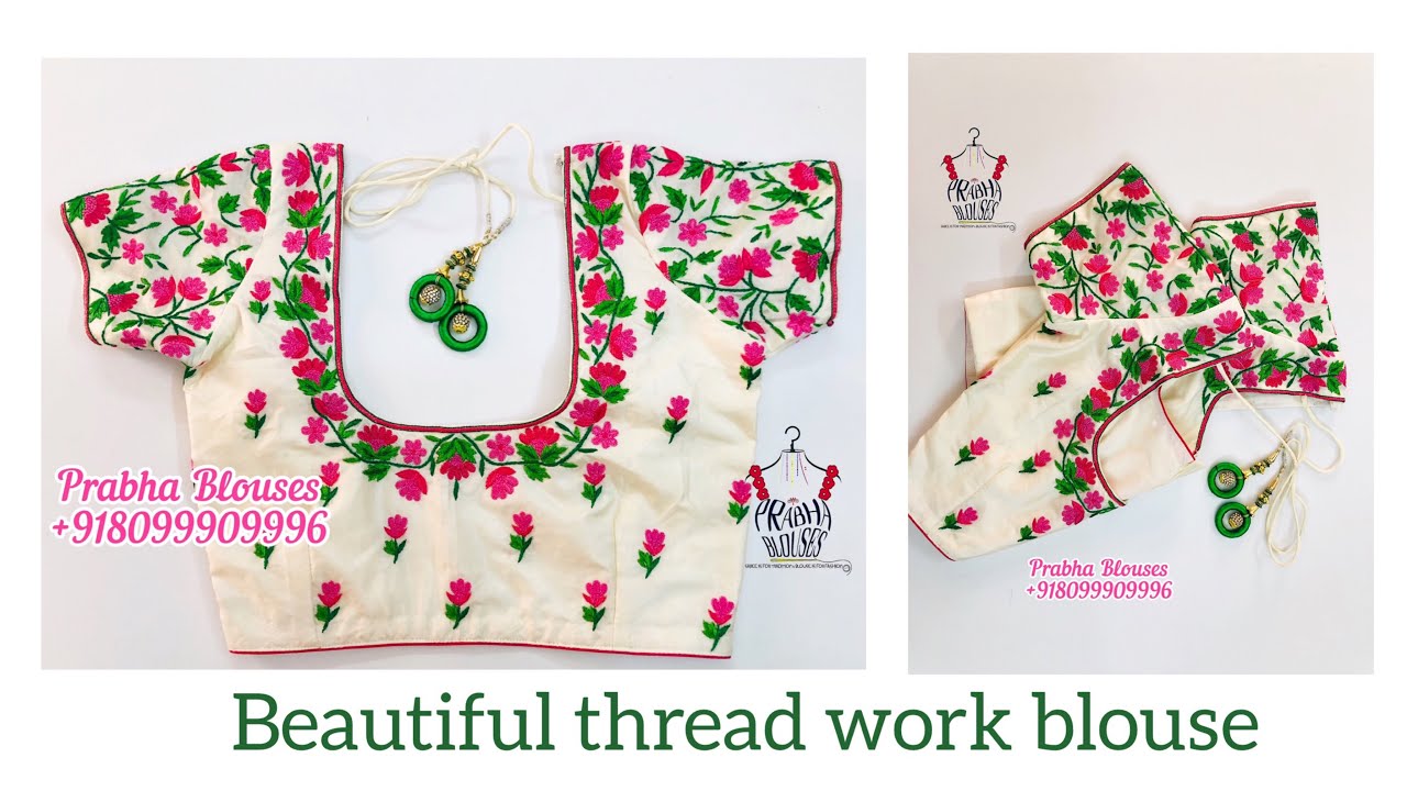 Beautiful Thread Work Blouse Design | Prabha Blouses | Maggam Work ...