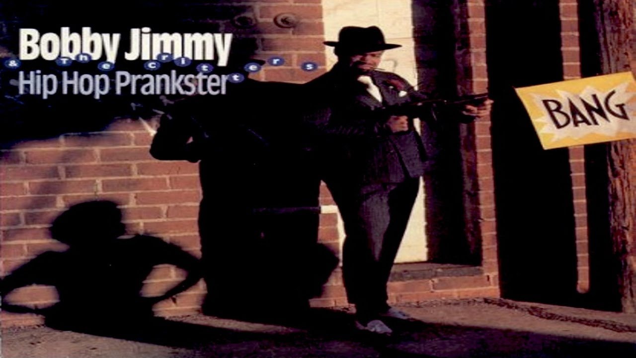 BOBBY JIMMY AND THE CRITTERS - HIP HOP PRANKSTER (FULL ALBUM) (1990 ...