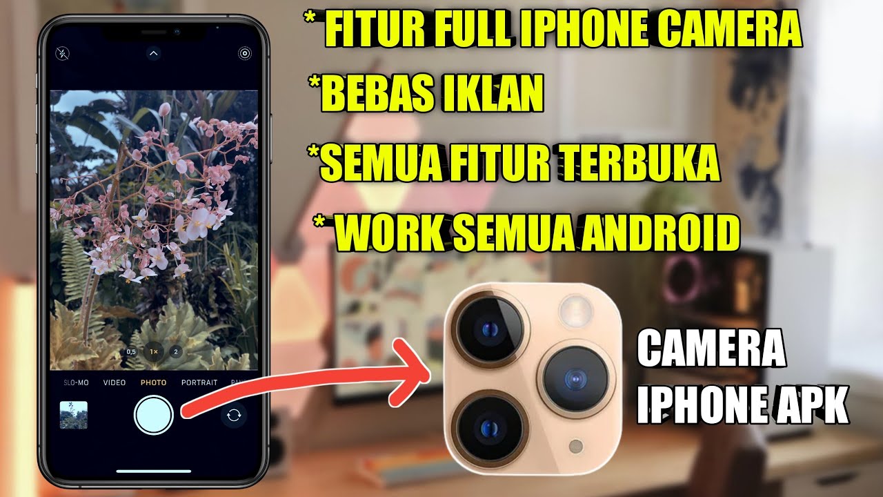 cara merubah camera android menjadi camera iPhone terbaru - YouTube