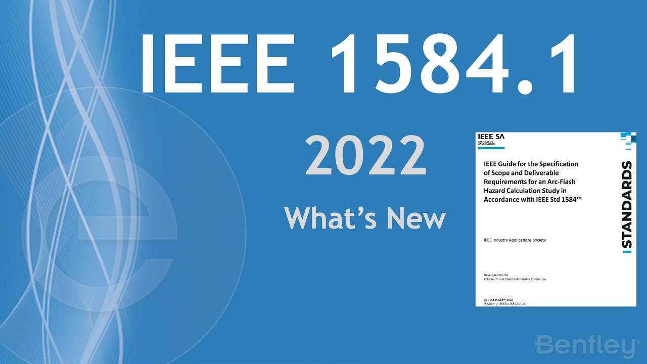 IEEE 1584.1: 2022 - What's New - YouTube