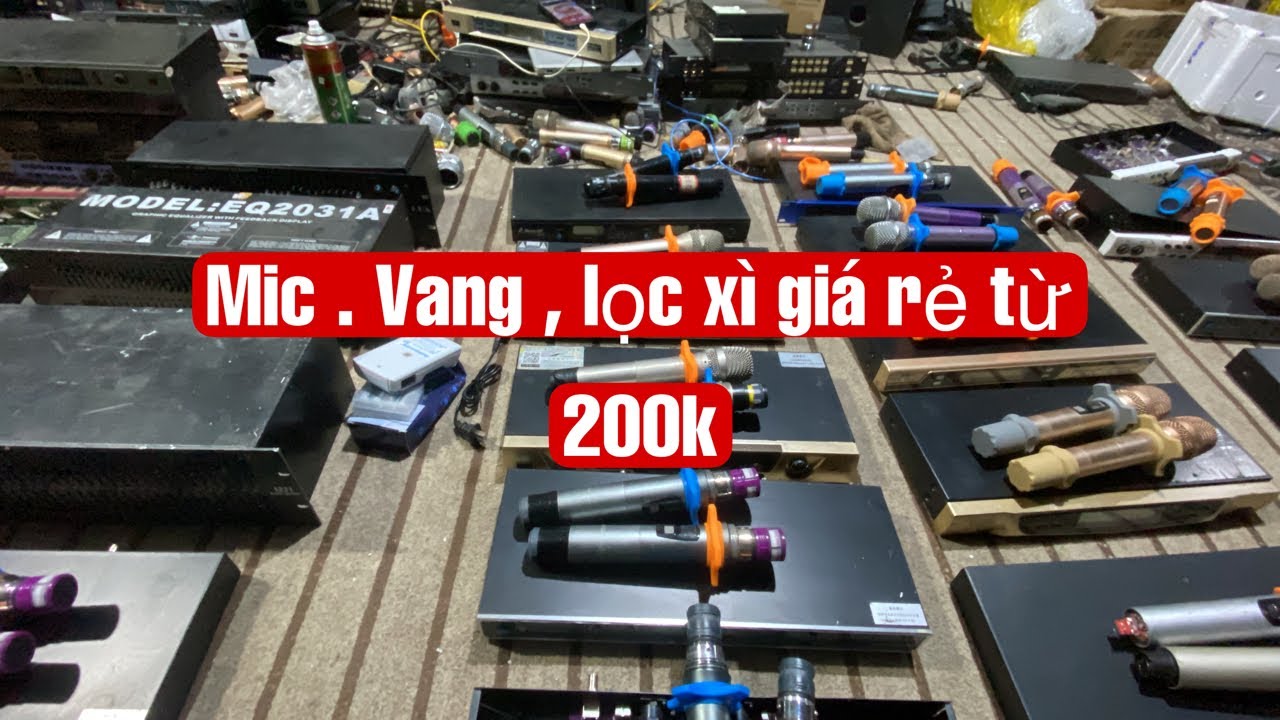 Vang Mic lọc xì giá rẻ từ 200k zalo 0967904435 - YouTube