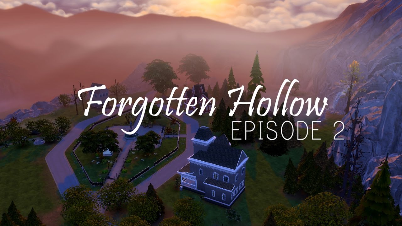 Forgotten Hollow - Episode 2 (Sims 4 Series) - YouTube