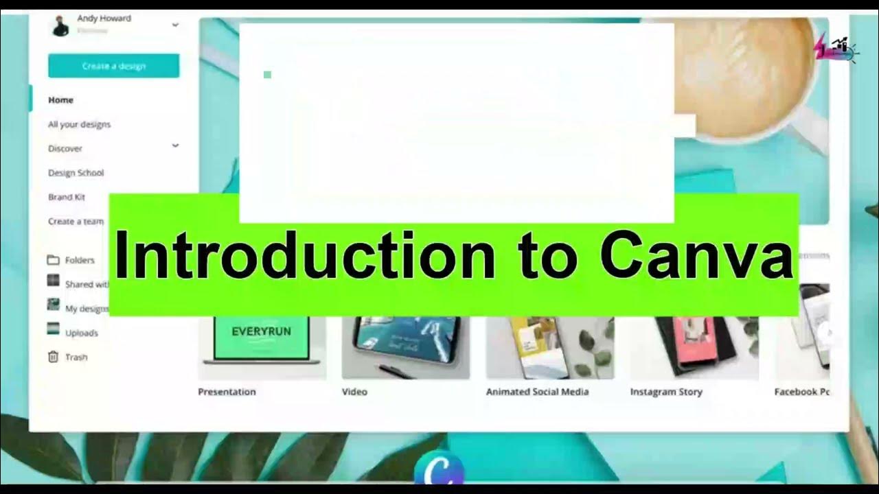 Introduction to Canva। Canva for Beginners । Lecture-1 - YouTube