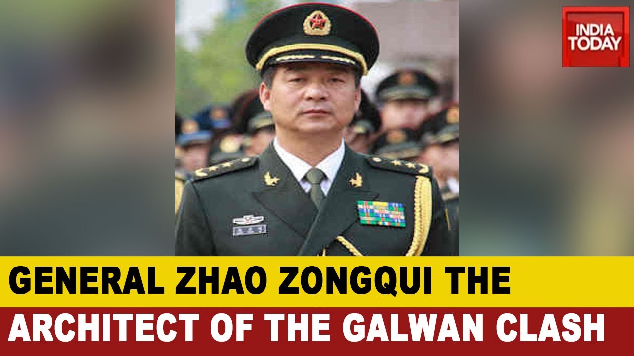 The Villain Of Galwan: Zhao Zongqi, The Man Behind India-China Tussle ...