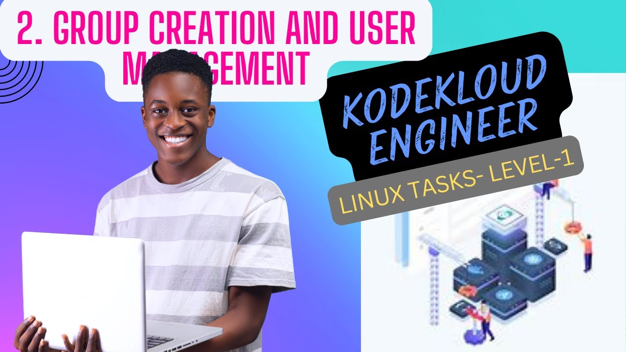 Kodekloud Engineer Linux Level 1 Task 2 Group Creation And kodekloud-engineer-linux-level-1-task-2-group-creation-and