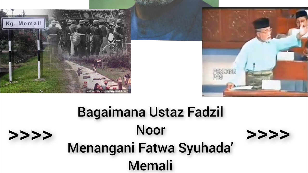 Kisah Ringkas Bagaimana Ustaz Fadzil Noor Menangani Fatwa Syuhada ...