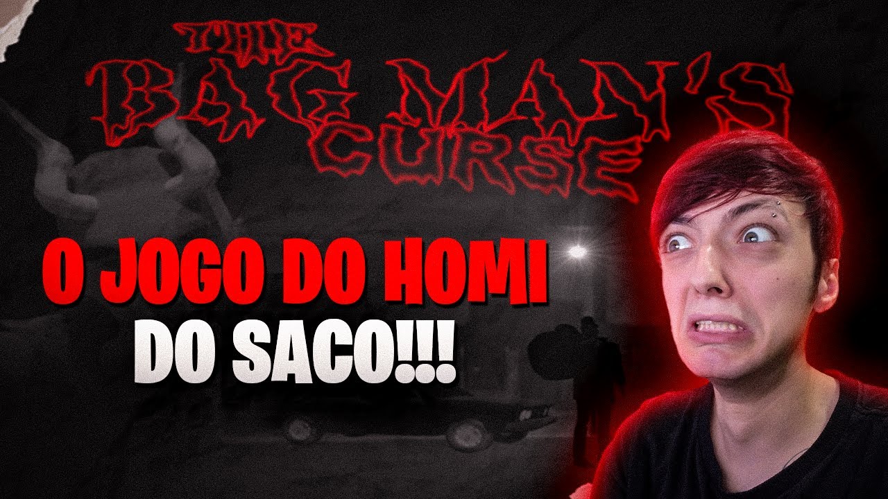 ME COLOCARAM NO JOGO DO HOMEM DO SACO!! - The Bag Man's Curse ...