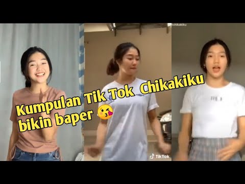 Kumpulan Tik Tok Chika | Chikakiku | Chandrika_ Full Tik_Tok    | Chikakiku |#Mirip Ranty Maria#