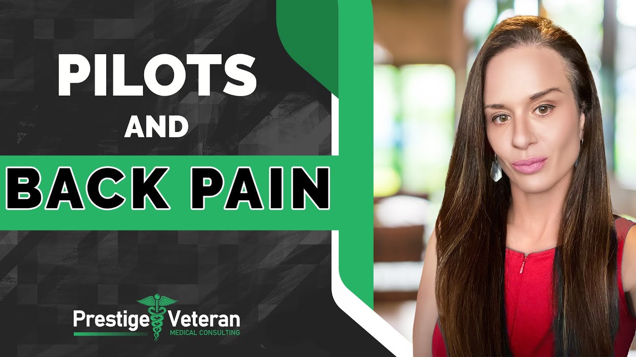 Pilots and Back Pain in Veterans Disability | All You Need To Know ...